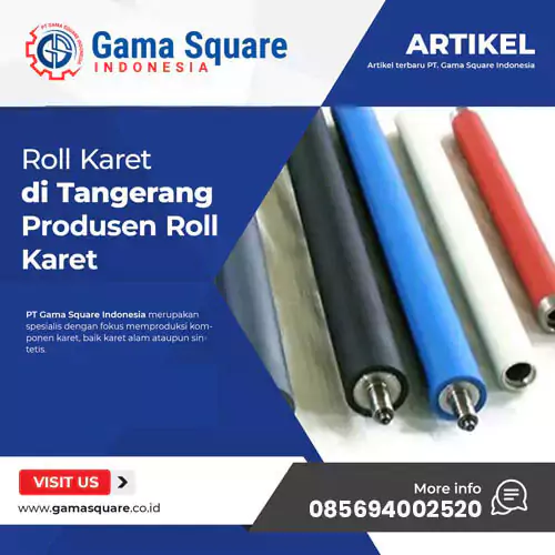 Roll Karet di Tangerang | Produsen Roll Karet Tangerang - PT. Gama ...